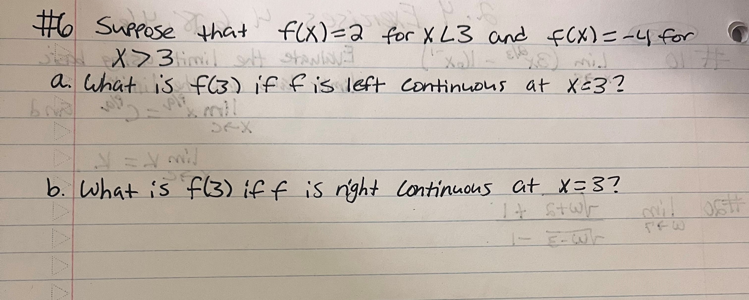Solved \#6 Suppose that f(x)=2 for x 3 | Chegg.com