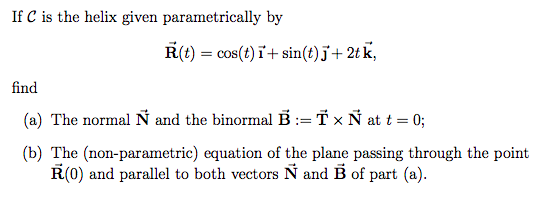 Solved If C is the helix given parametrically by R(t) = | Chegg.com