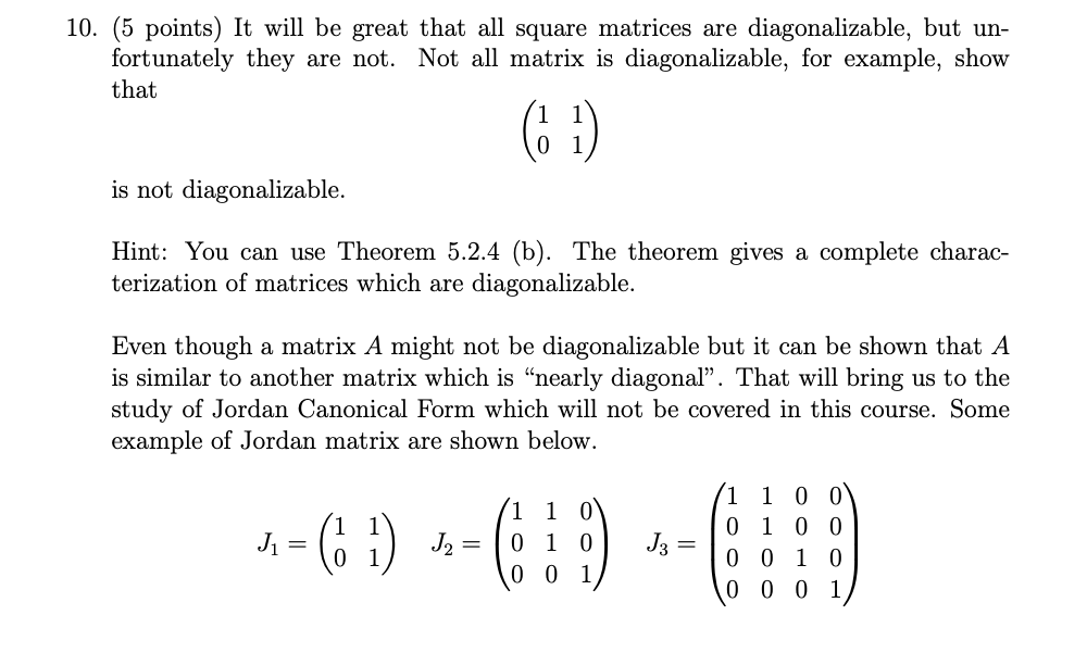 Solved (5 points) It will be great that all square matrices | Chegg.com