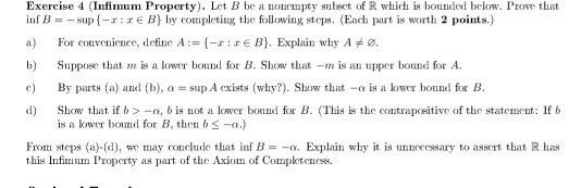 Solved Exercise 4 (Infimum Property). Let B be a nonempty | Chegg.com