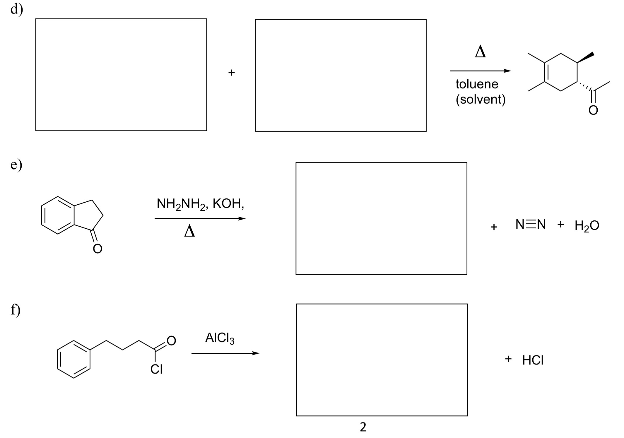 Solved Δ NH2NH2,KOH +N≡N+H2O AlCl3 +HCl 2 | Chegg.com