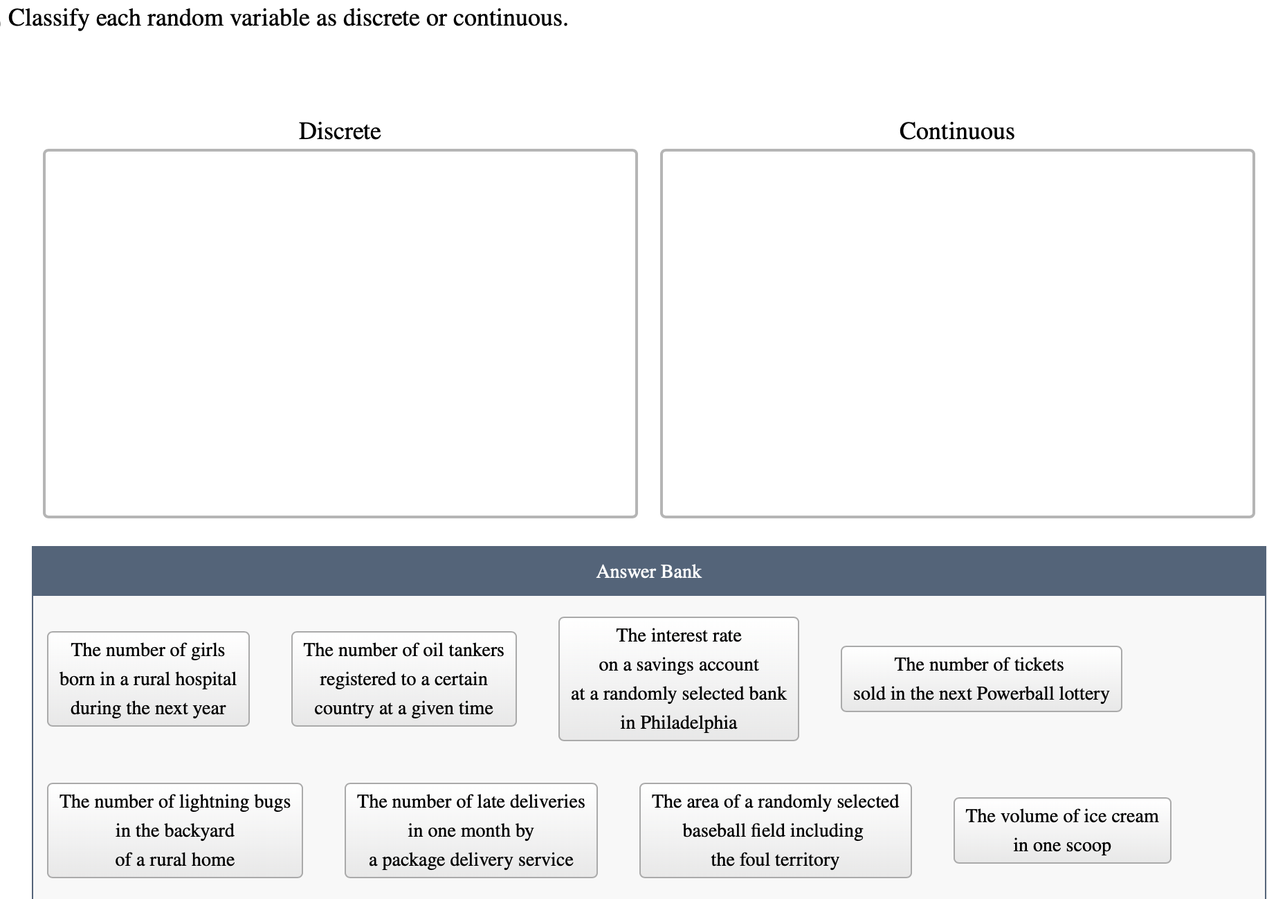 Solved Classify Each Random Variable As Discrete Or 