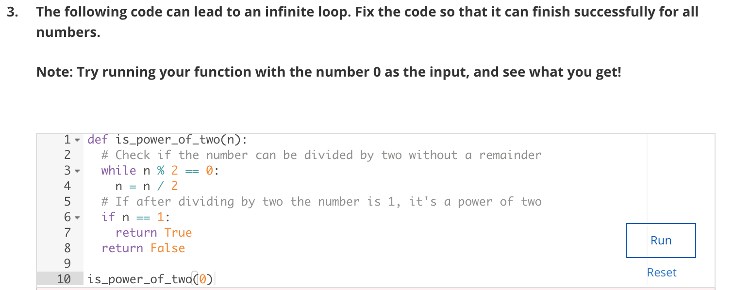 Solved 3 The Following Code Can Lead To An Infinite Loop