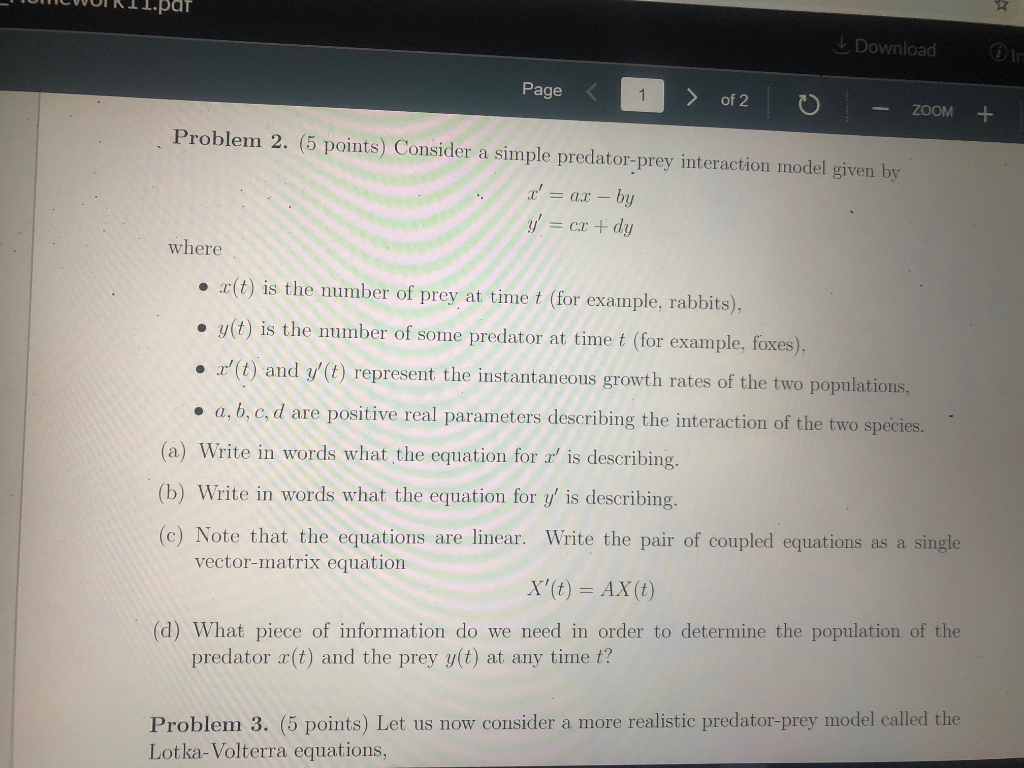 Solved Problem 2. (5 points) Consider a simple predator-prey | Chegg.com Solved Problem 2. (5 points) Consider a simple predator-prey | Chegg.com
