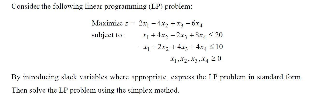 Solved Consider the following linear programming (LP) | Chegg.com