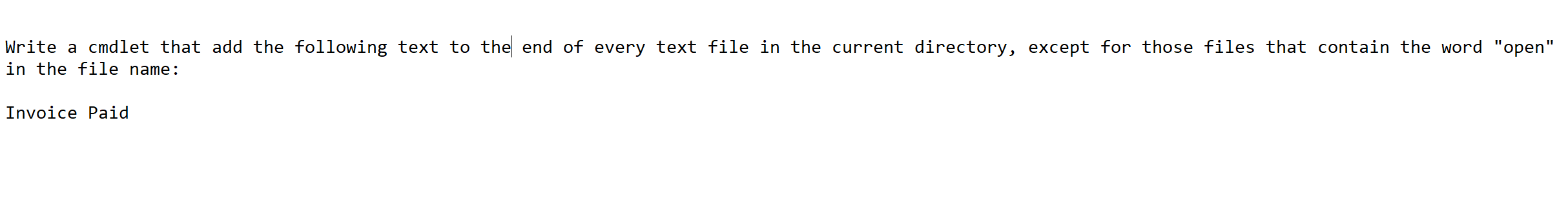 Solved Write a cmdlet that add the following text to the end | Chegg.com