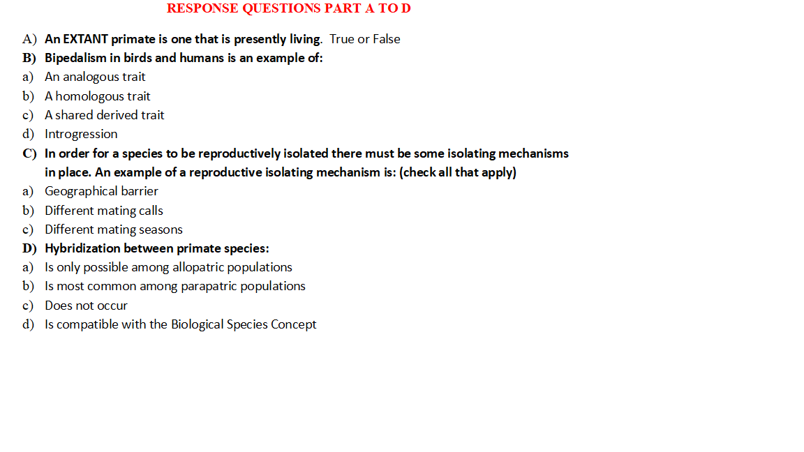 Solved RESPONSE QUESTIONS PART A TOD A) An EXTANT primate is | Chegg.com