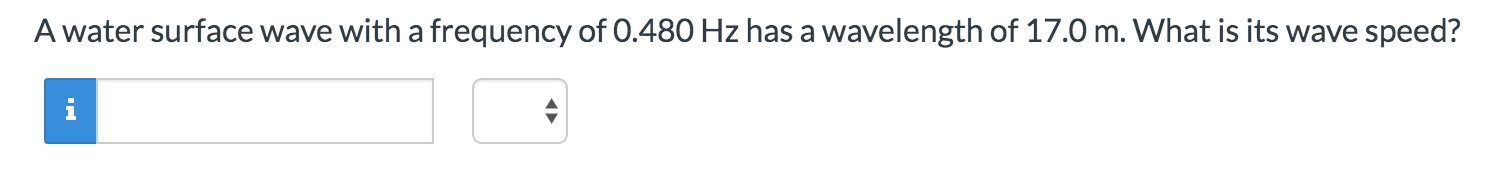 Solved A water surface wave with a frequency of 0.480 Hz has | Chegg.com
