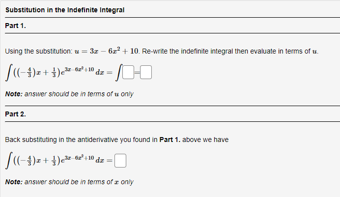 Solved Substitution in the Indefinite Integral Part 1. Using | Chegg.com