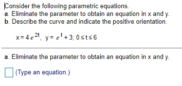 Solved Consider the following parametric equations. a. | Chegg.com