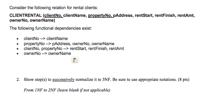 Solved Consider the following relation for rental clients: | Chegg.com