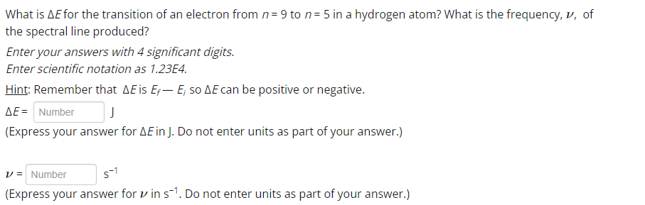 Solved What is ΔE for the transition of an electron from n=9 | Chegg.com
