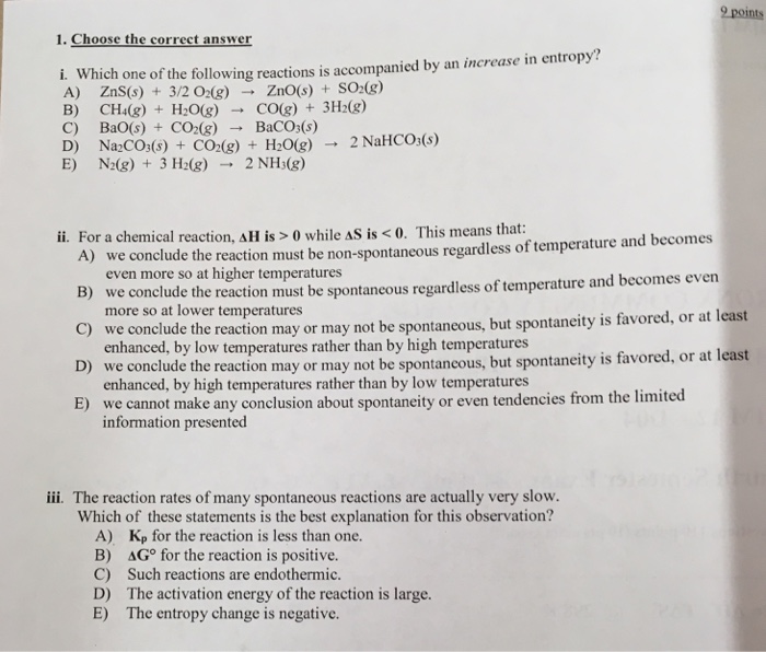 Solved Which one of the following reactions is accompanied | Chegg.com