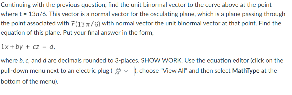 Solved Definition Unit Binormal Vector The Unit Binormal