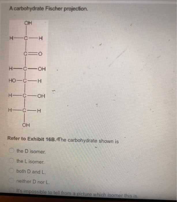 Solved A carbohydrate Fischer projection. OH HO--CH HCOH OH | Chegg.com