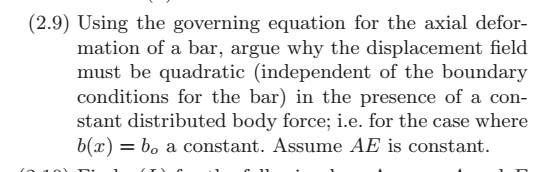Solved (2.9) Using the governing equation for the axial | Chegg.com