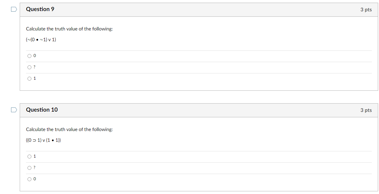 Solved Question 9 3 pts Calculate the truth value of the | Chegg.com