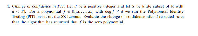 Solved 4. Change of confidence in PIT. Let d be a positive | Chegg.com