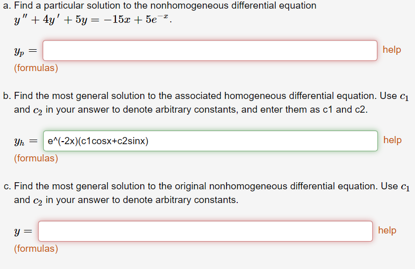 Solved y′′+4y′+5y=−15x+5e−x yp Ip (formulas) o. Find the | Chegg.com