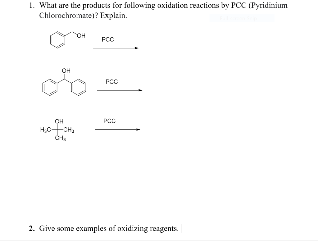 Solved 1. What are the products for following oxidation | Chegg.com