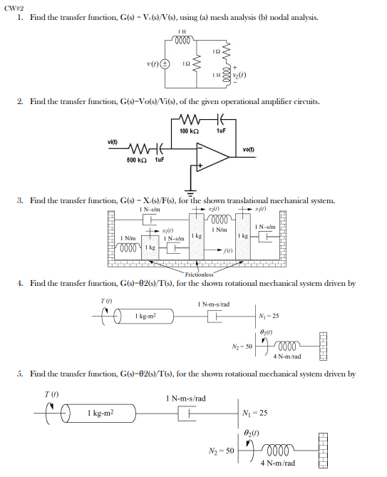 Solved W#2 1. Find the transfer function, G( s)−VL(s)/V (s), | Chegg.com