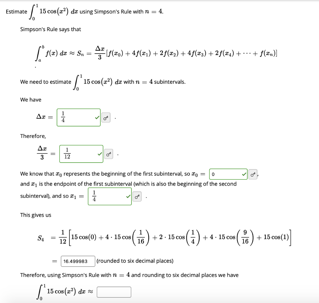 Solved Estimate S'15 15 cos (x2) dx using Simpson's Rule | Chegg.com