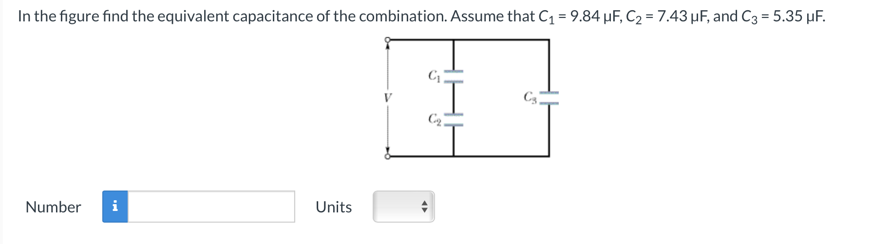 Solved of the combination. Assume that C1=9.84μF,C2=7.43μF, | Chegg.com