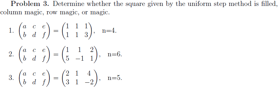 Solved Problem 3. Determine whether the square given by the | Chegg.com