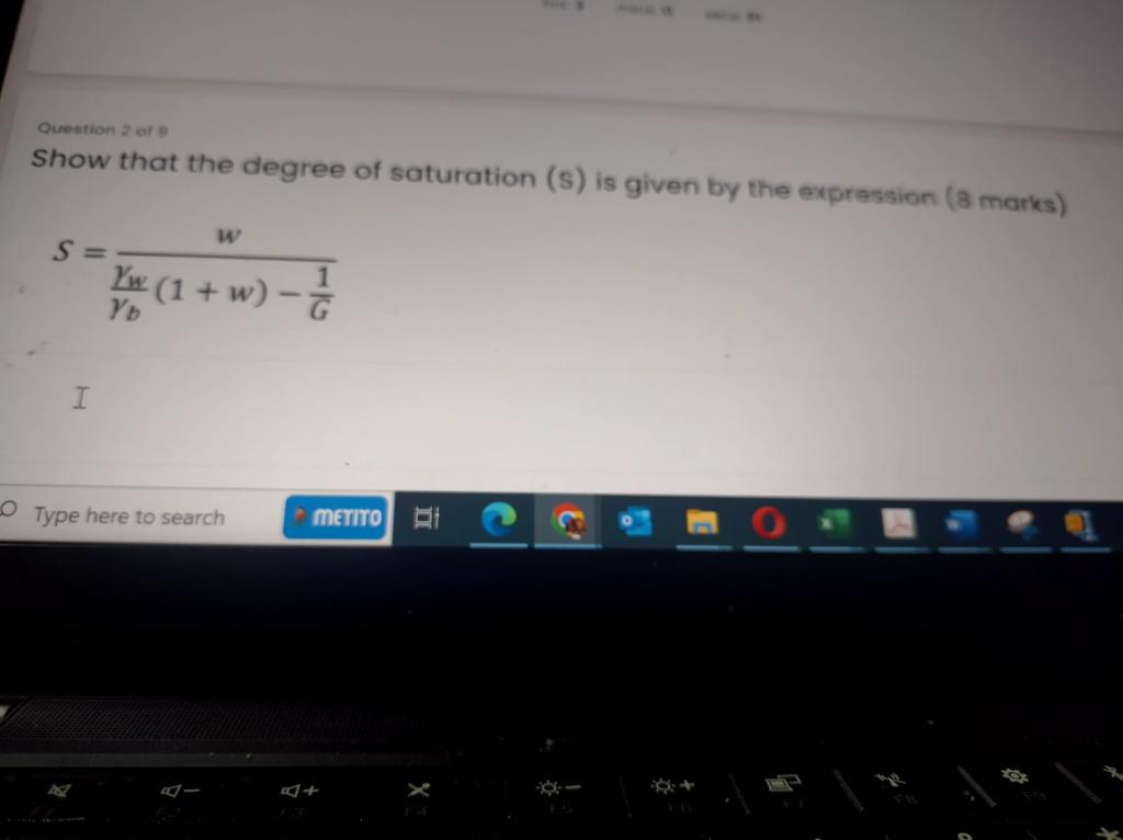 Solved Question 2 of 8 Show that the degree of saturation | Chegg.com
