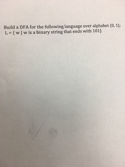 Solved Build a DFA for the following language over alphabet | Chegg.com