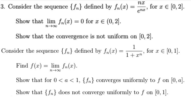 Solved пх 3. Consider the sequence {fn} defined by fn(x) for | Chegg.com