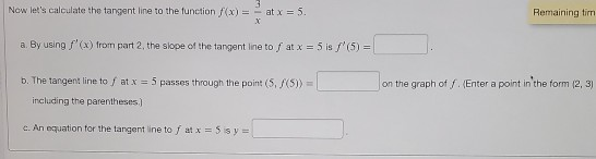 Solved Now let's calculate the tangent line to the function | Chegg.com