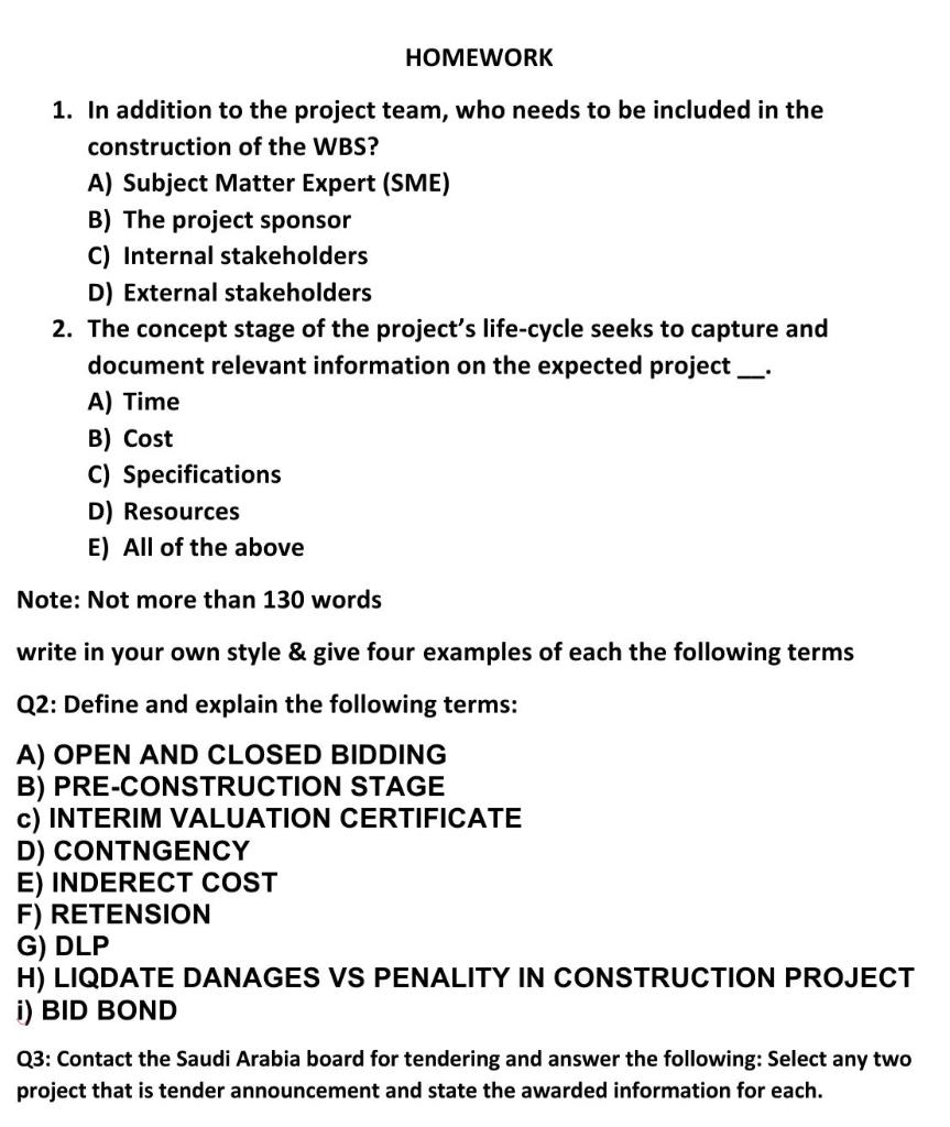 Solved HOMEWORK 1. In addition to the project team, who | Chegg.com