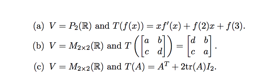 Solved For each of the following operators T on a vector | Chegg.com