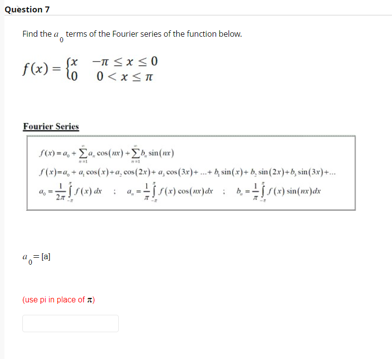 Solved Find the a0 terms of the Fourier series of the | Chegg.com