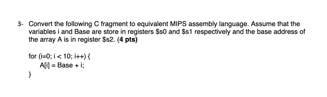 3- Convert the following C fragment to equivalent | Chegg.com