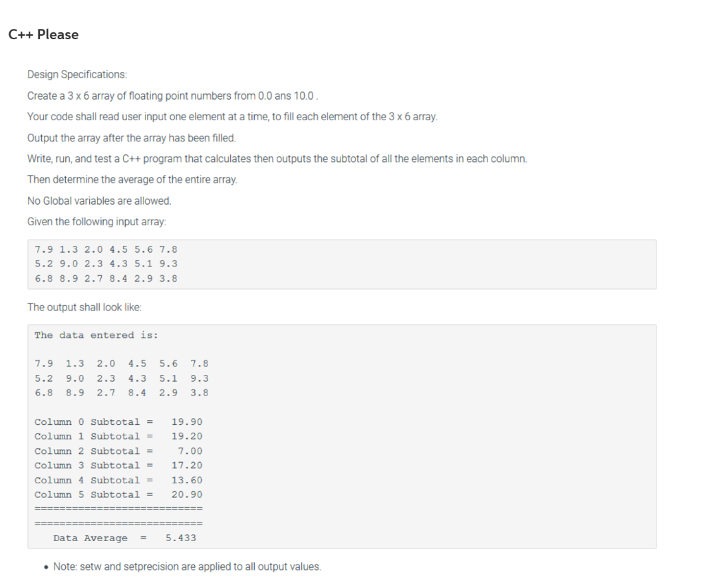 Solved C++ Please Design Specifications: Create a 3 x 6 | Chegg.com