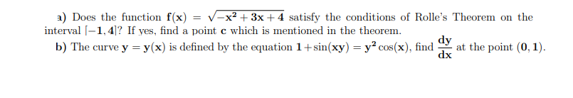 Solved a) Does the function f(x)=−x2+3x+4 satisfy the | Chegg.com
