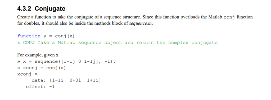 Solved 4.3.2 Conjugate Create a function to take the | Chegg.com