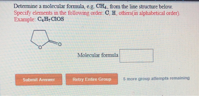 Solved Determine a molecular formula, e.g. CH4, from the | Chegg.com