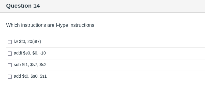Solved Which instructions are I-type instructions Iw \$t0, | Chegg.com