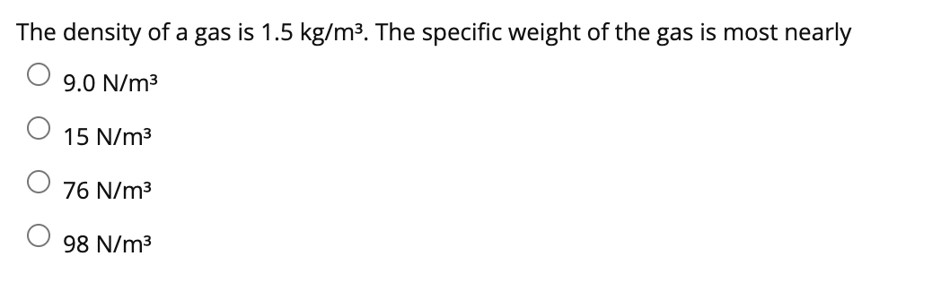 Solved The density of a gas is 1.5 kg/m3. The specific | Chegg.com