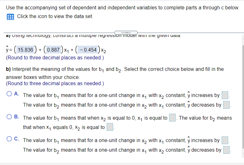 Solved Use the accompanying set of dependent and independent | Chegg.com
