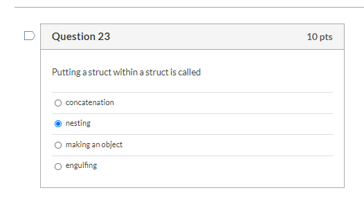 Solved Question 23 10 pts Putting a struct within a struct | Chegg.com