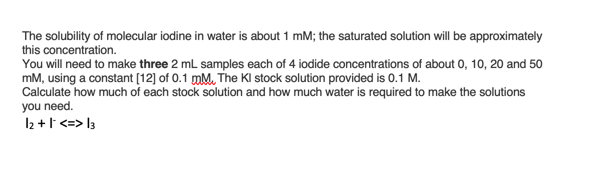 Solved The solubility of molecular iodine in water is about | Chegg.com