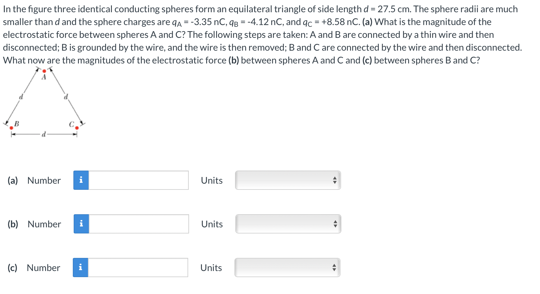 Solved In the figure three identical conducting spheres form | Chegg.com