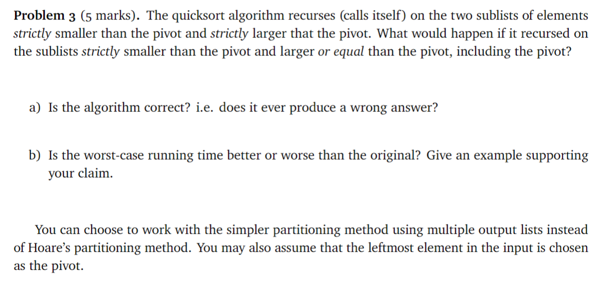 Solved Problem 3 5 Marks The Quicksort Algorithm Recurses 0439
