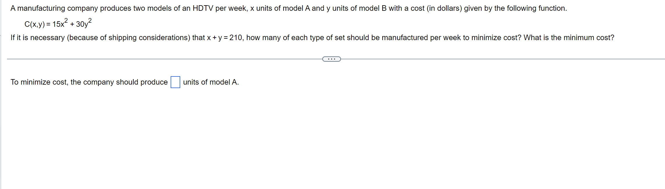 Solved A manufacturing company produces two models of an | Chegg.com