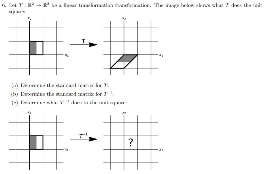 Solved 6. Let T:R2→R2 be a linear transformation | Chegg.com