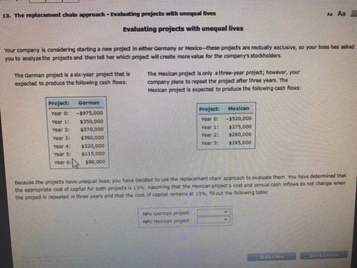 Solved 13. The replacement chain approach- Evaluating | Chegg.com